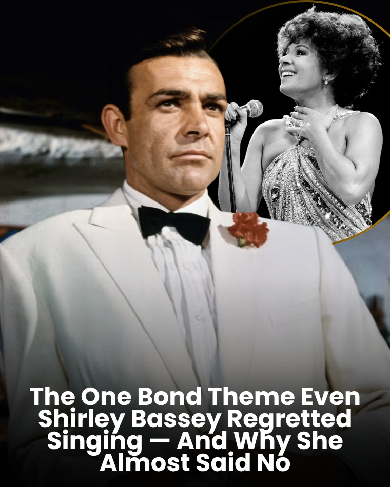 The One Bond Theme Even Shirley Bassey Regretted Singing — And Why She Almost Said No ...
